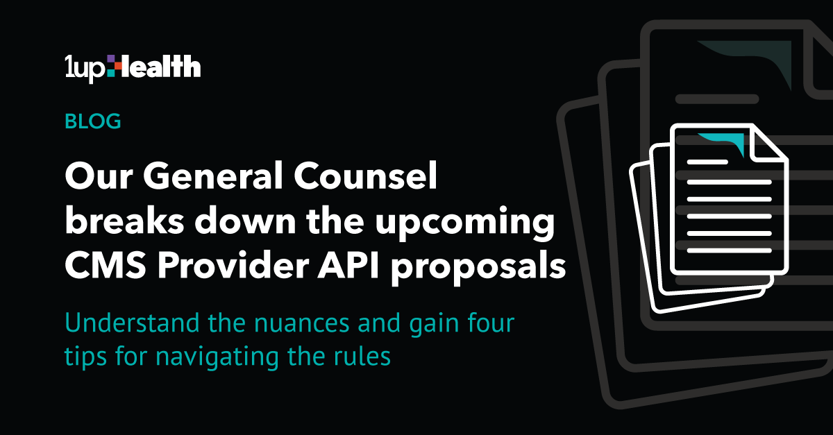 The Proposed CMS Provider Access API | 1upHealth