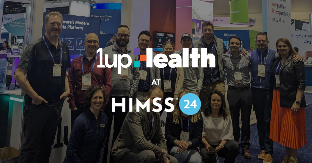 HIMSS24 – A View from 1upHealth - 1uphealth